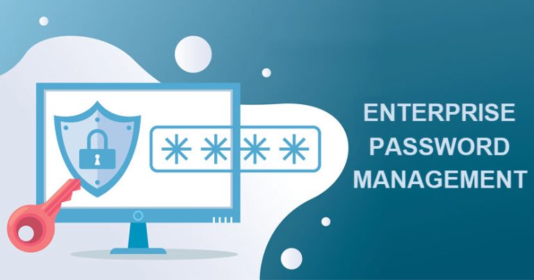 Enterprise Password Management {12 Solutions}