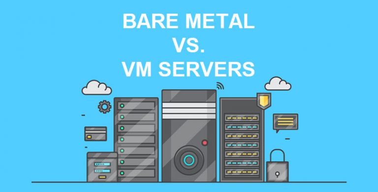 Bare Metal vs. VM: Differences Explained