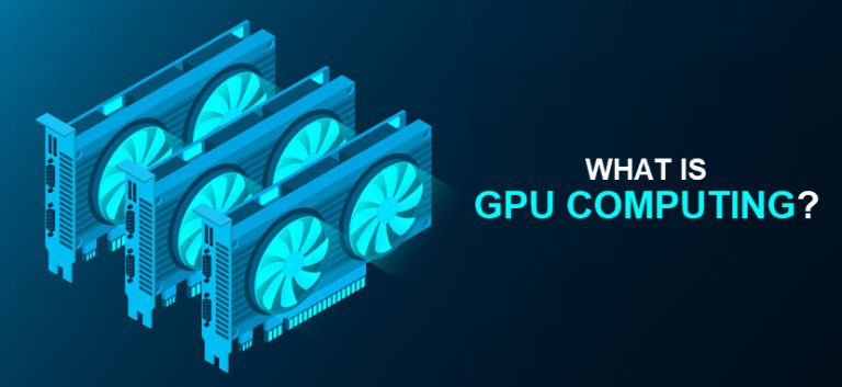 What Is GPU Computing? {Benefits, Use Cases, Limitations}