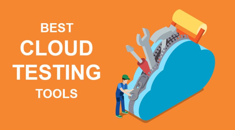 15 Best Cloud Testing Tools: Ultimate List