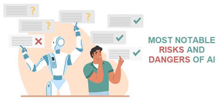 Artificial Intelligence Risks and Dangers