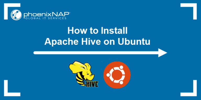 How To Install Apache Hive On Ubuntu Step By Step Guide