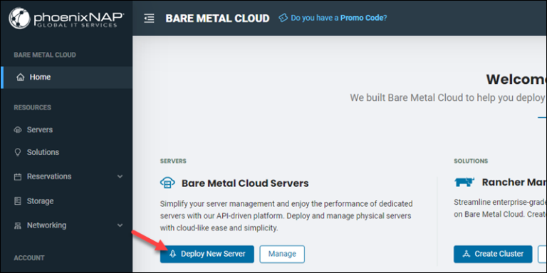 How to Deploy a Bare Metal Cloud Server | phoenixNAP