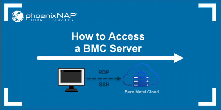 How to Access BMC Windows Server | Knowledge Base by phoenixNAP