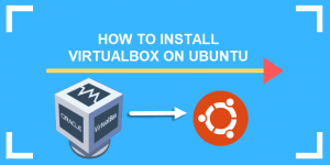 How to Install VirtualBox on Ubuntu {2 Easiest Ways}