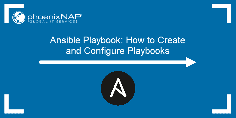 Ansible Playbook Create And Configure Playbooks Examples 