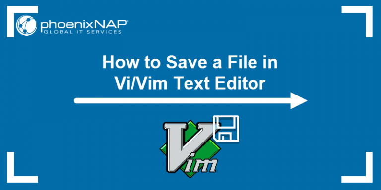 How To Exit Vim Editor