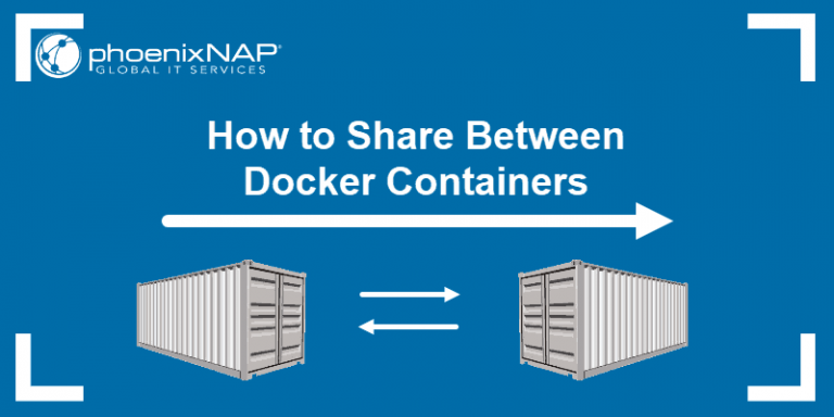 Nfs Docker Volumes How To Create And Use Phoenixnap Kb
