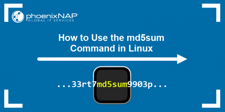 md5sum Linux Command {10 Examples} | phoenixNAP KB