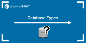 Database Types Explained {11 Database Types Explained}
