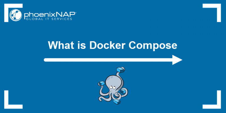 What is Docker Compose {Definition, Use Cases, Benefits & Features} What is Docker Compose {Definition, Use Cases, Benefits & Features}