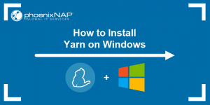 How to Install Yarn on Windows {4 Install Methods}