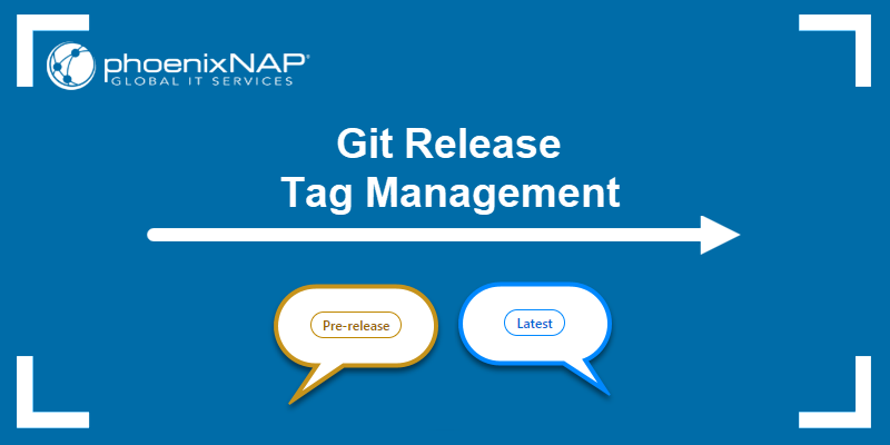 Git Tag Release Management