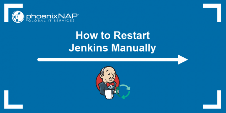 how-to-restart-jenkins-manually-4-methods