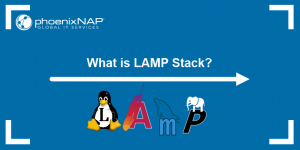LAMP Stack - What Is It, Advantages & Alternatives | phoenixNAP KB