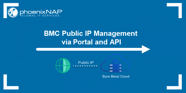 BMC Public IP Management via Portal and API