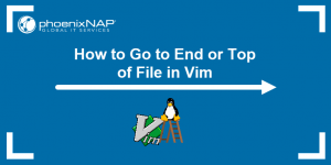 Vim - Go to End of File {Multiple Methods Explained}
