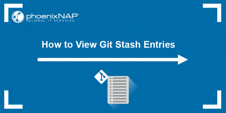 How to List Git Stash Entries