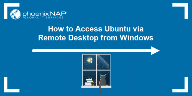 How to Access Ubuntu via Remote Desktop from Windows