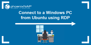 How to Connect to a Windows PC from Ubuntu using RDP