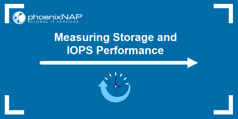 Measuring Storage & IOPS Performance (Windows, Linux, vCenter)