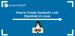 How to Create Symbolic Link (Symlink) in Linux | phoenixNAP KB