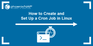 How to Set Up a Cron Job in Linux? {Schedule Tasks}