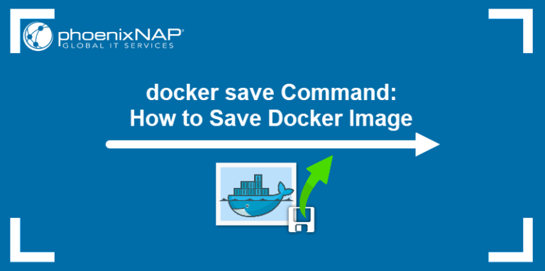 Docker Save Command How To Save Docker Image 3791