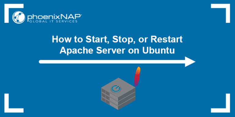 How To Start Stop Or Restart Apache Server On Ubuntu