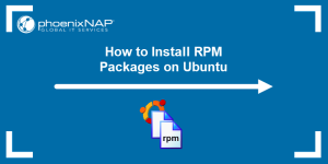 How to Install RPM Packages on Ubuntu
