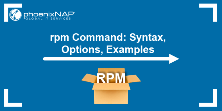 rpm Command: Syntax, Options, Examples