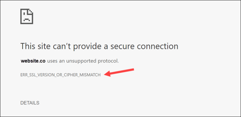 How to Fix ERR_SSL_VERSION_OR_CIPHER_MISMATCH