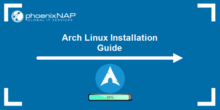 How to Install Arch Linux