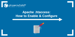 Apache .htaccess: How to Enable & Configure