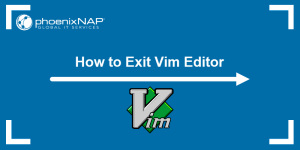 How To Exit Vim Editor