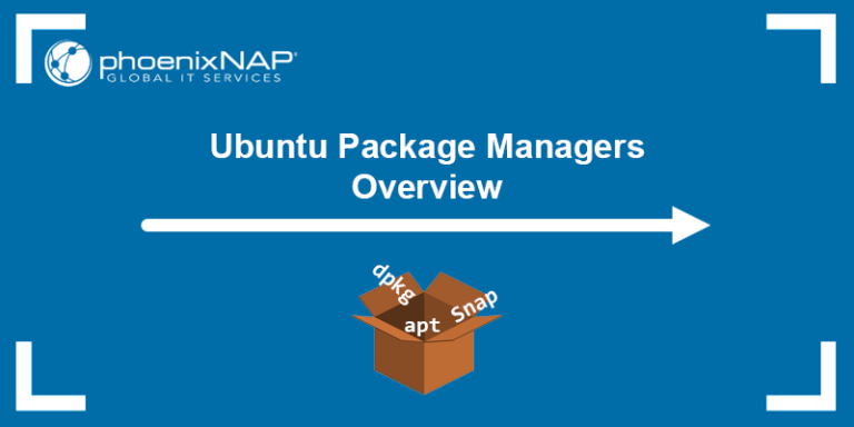 Ubuntu Package Managers Overview | phoenixNAP