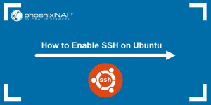 How to Enable SSH on Ubuntu