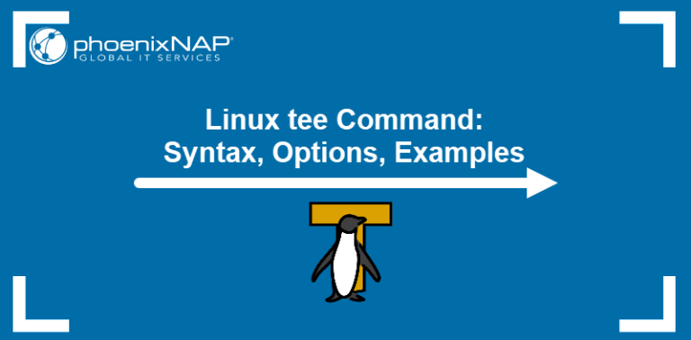 Linux tee Command: Syntax, Options, Examples