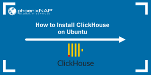 How to Install ClickHouse on Ubuntu