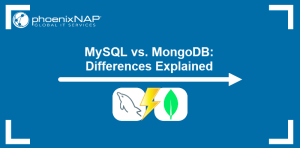 MySQL vs. MongoDB: Differences Explained