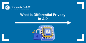 What Is Differential Privacy in AI?