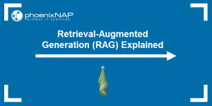 Retrieval-Augmented Generation (RAG) Explained