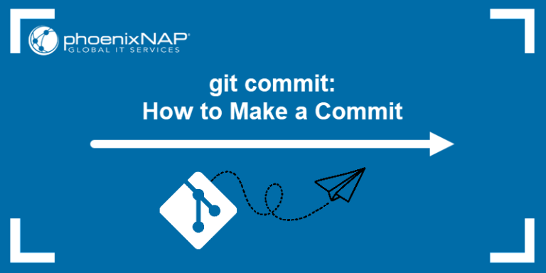 git commit: How to Make a Commit