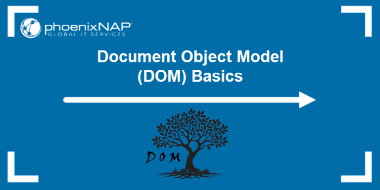 Document Object Model (DOM) Basics