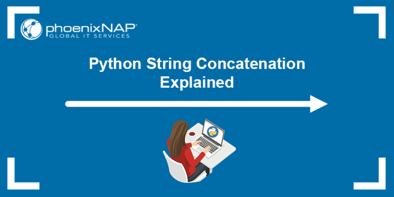 Python String Concatenation Explained