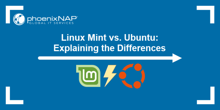 Linux Mint vs. Ubuntu: Explaining the Differences