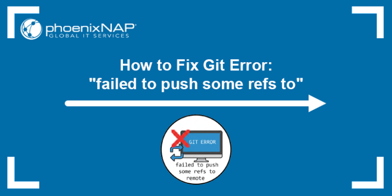 Git: "failed to push some refs to" Error